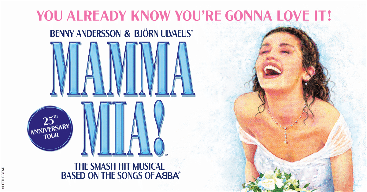 MAMMA MIA! | Broadway in Spokane